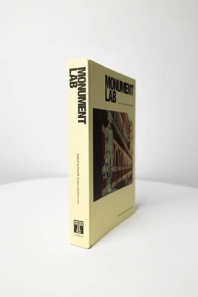 Monument Lab: Creative Speculations for Philadelphia – Paradigm Gallery ...